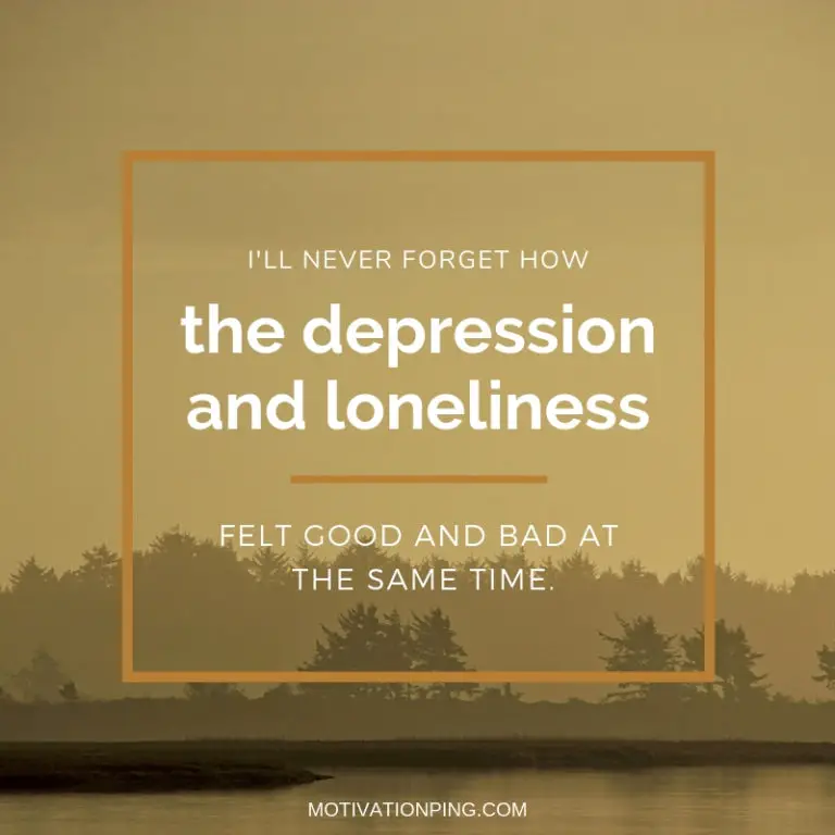 Depression Quotes To Help You Get Through This (2021 Update)
