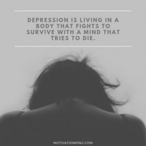 Depression Quotes To Help You Get Through This (2021 Update)